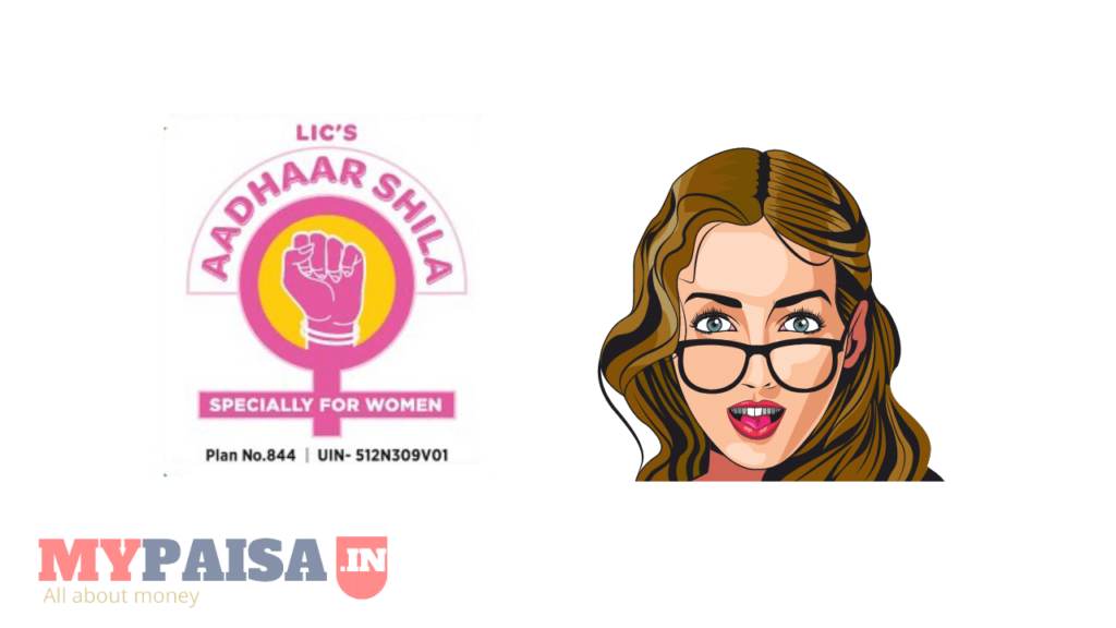 LIC Aadhaar Shila: Endowment Plan For Women - Paisa